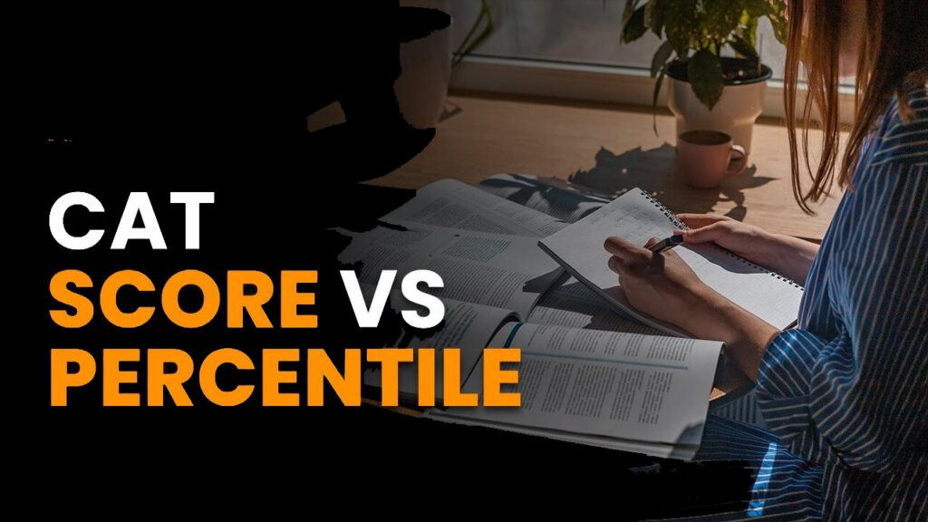 CAT Score vs Percentile 2024: Understanding the Difference and How to ...