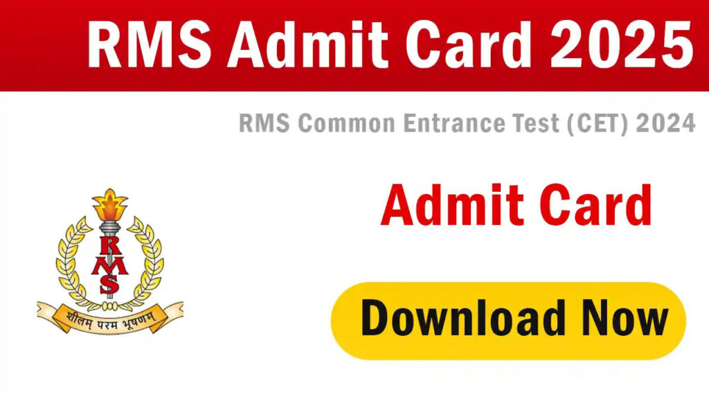 RMS Admit Card 2025 Released: A Guide for Aspiring Cadets