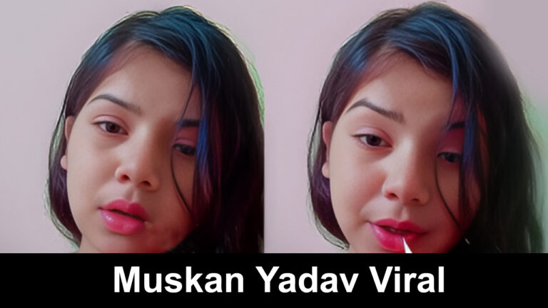 Who is Muskan Yadav? Why 'Muskan Yadav Viral Video' trending on internet
